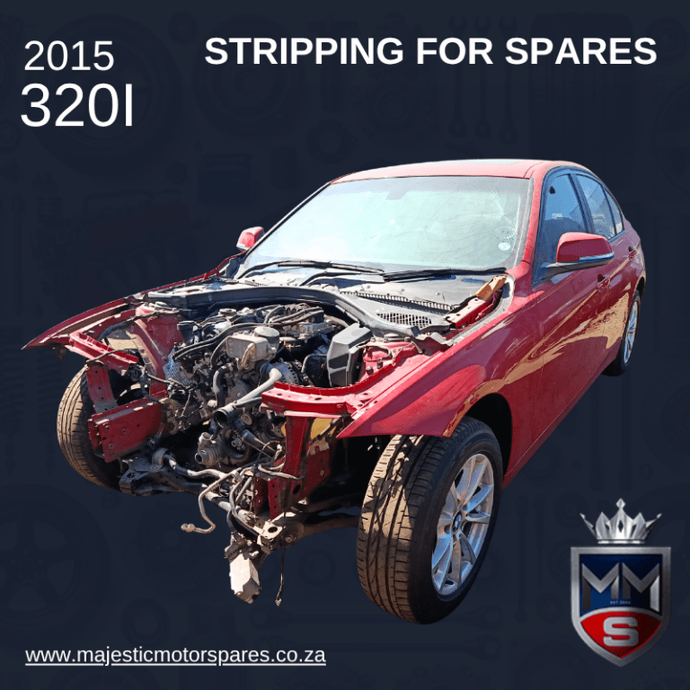 2015 BMW 320i Stripping for Spares | Majestic Motor Spares